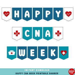 CNA Week Banner Printable, We Love Our Cnas Sign, Happy CNA Week ...