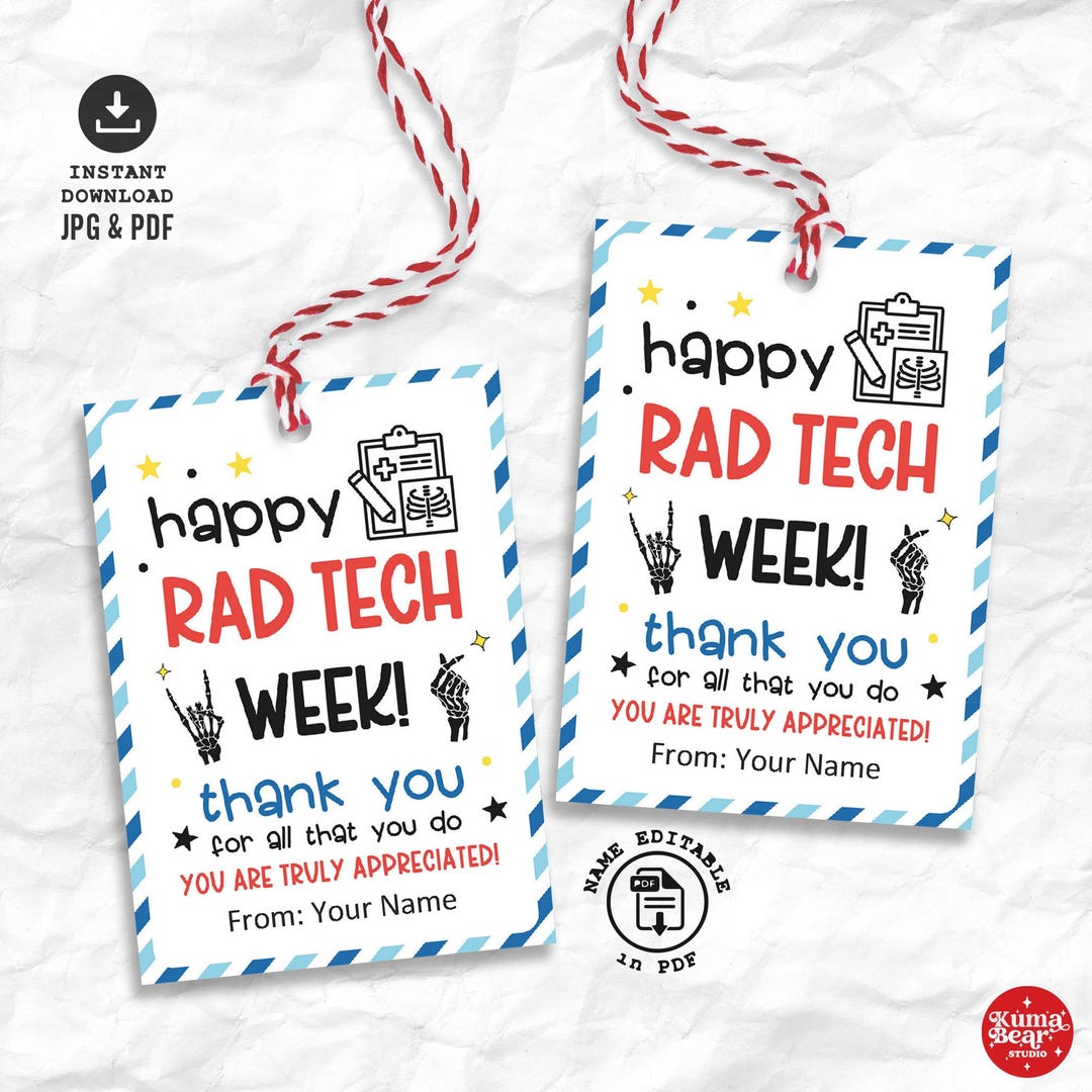 Rad Tech Week Gift Tags, Radiologic Technology Week Printable, Thank ...