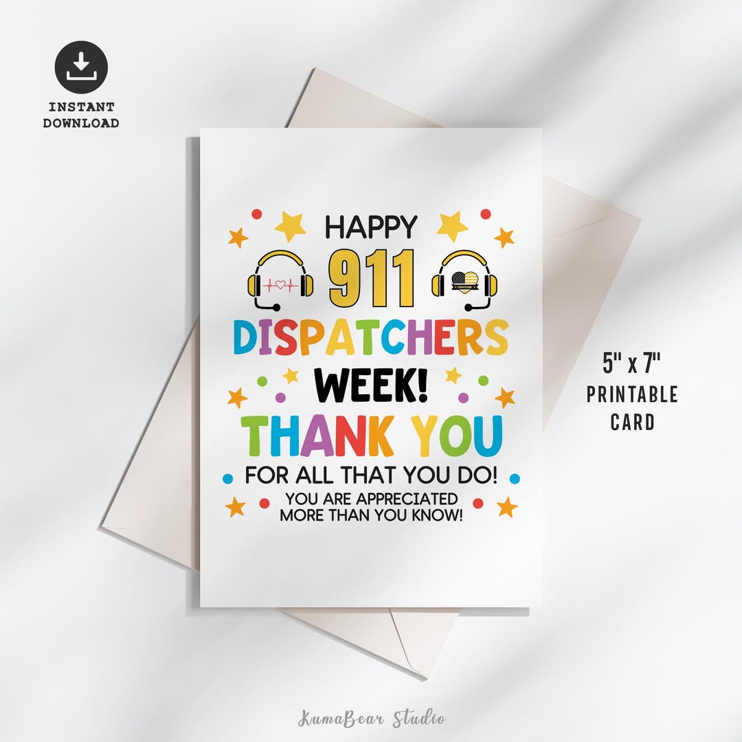 911 Dispatchers Week Printable Card, Dispatcher Appreciation Week ...