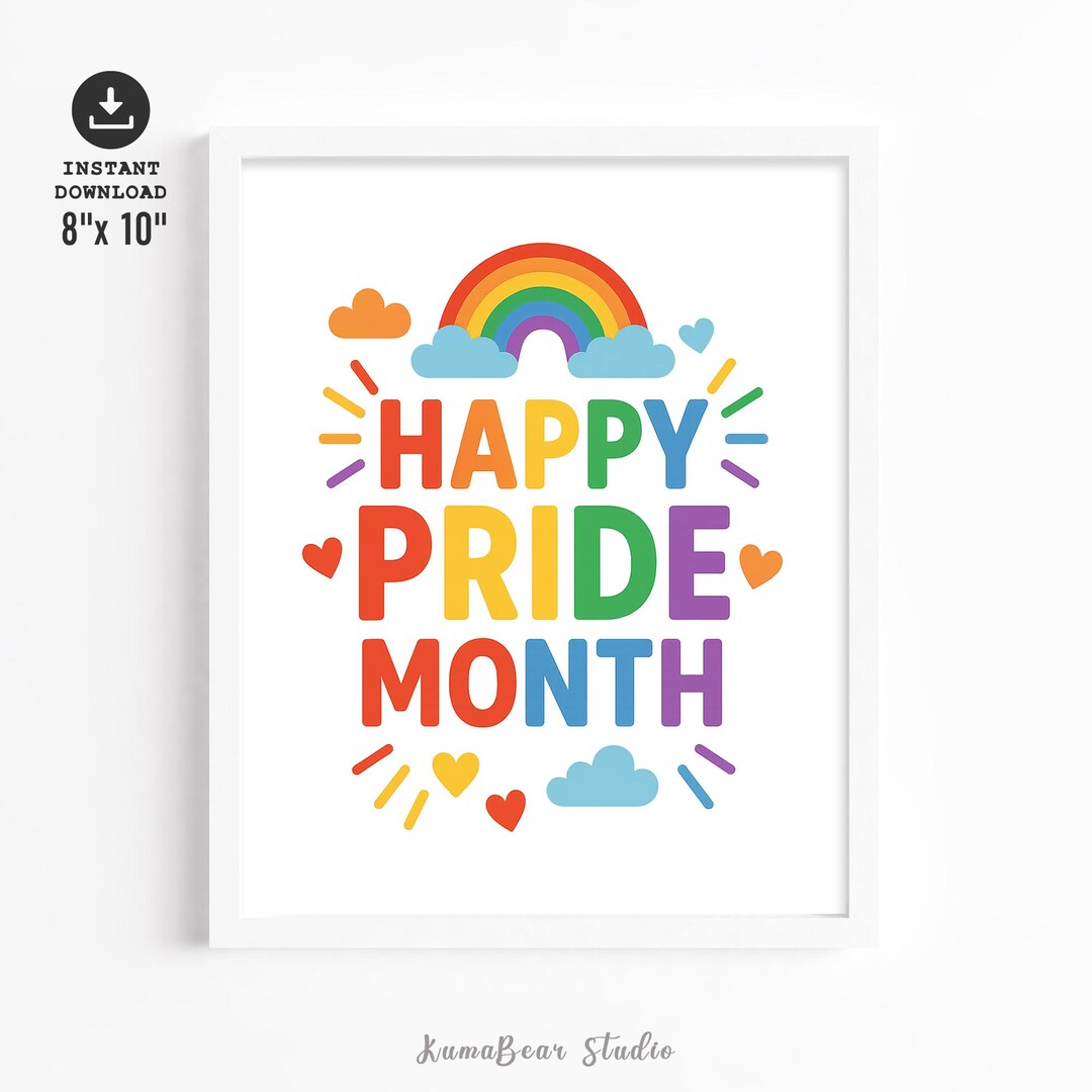 Pride Month Printable Sign, LGBTQ Wall Art, Rainbow Pride Month Decor ...