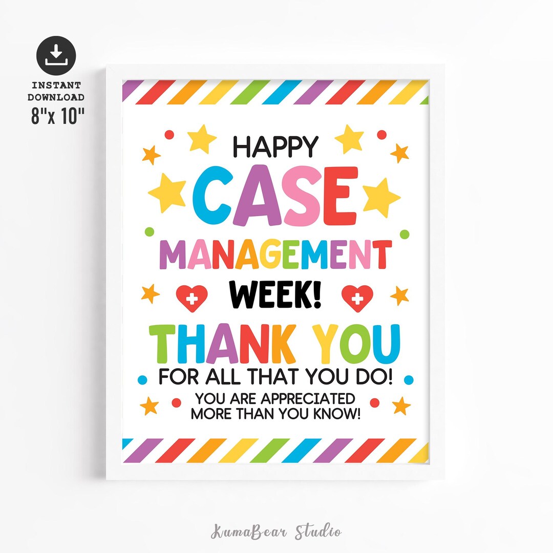 Case Management Week Sign Printable – Case Manager Appreciation Poster ...