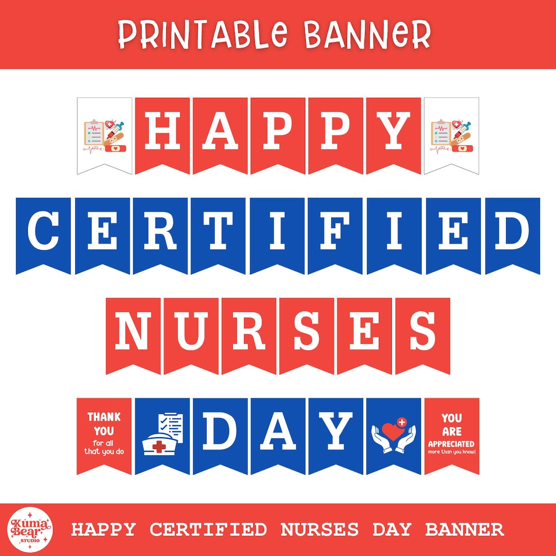 Certified Nurses Day Banner Printable, Happy Certified Nurse Day ...