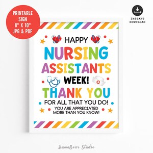 Nursing Assistants Week Sign Printable, CNA Week Printable Sign ...