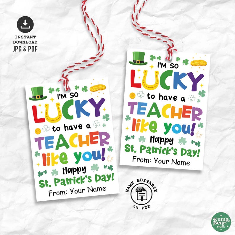 St Patricks Day Tags, Lucky Teacher Gift Tag, Printable Appreciation ...