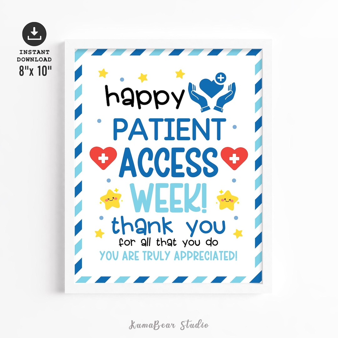 Patient Access Week Sign Printable, Patient Access Week Poster ...