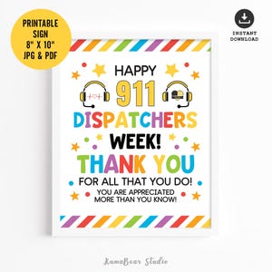 911 Dispatchers Week Sign Printable, Dispatcher Appreciation Week ...
