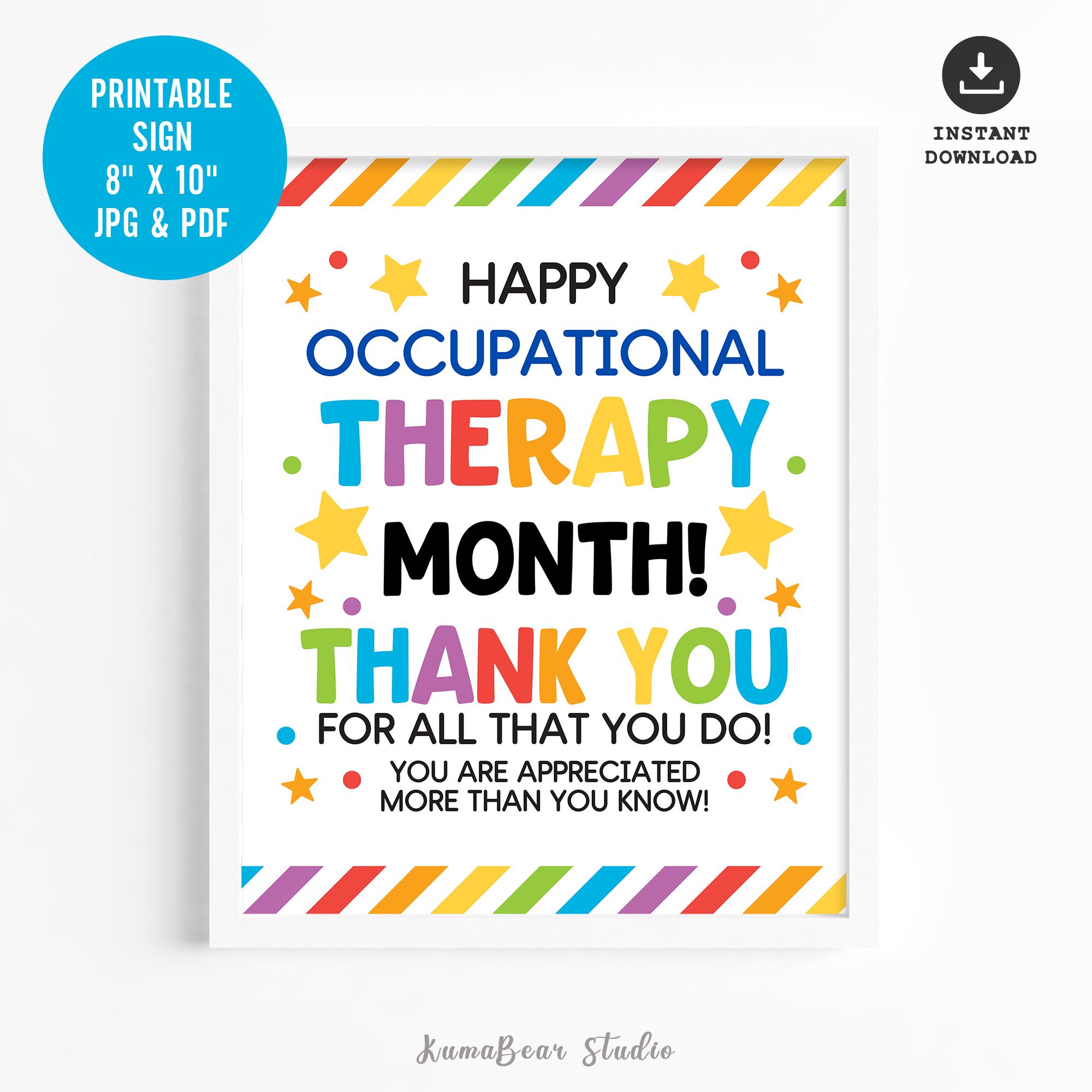 Occupational Therapy Month Printable Sign, OT Staff Appreciation Poster ...