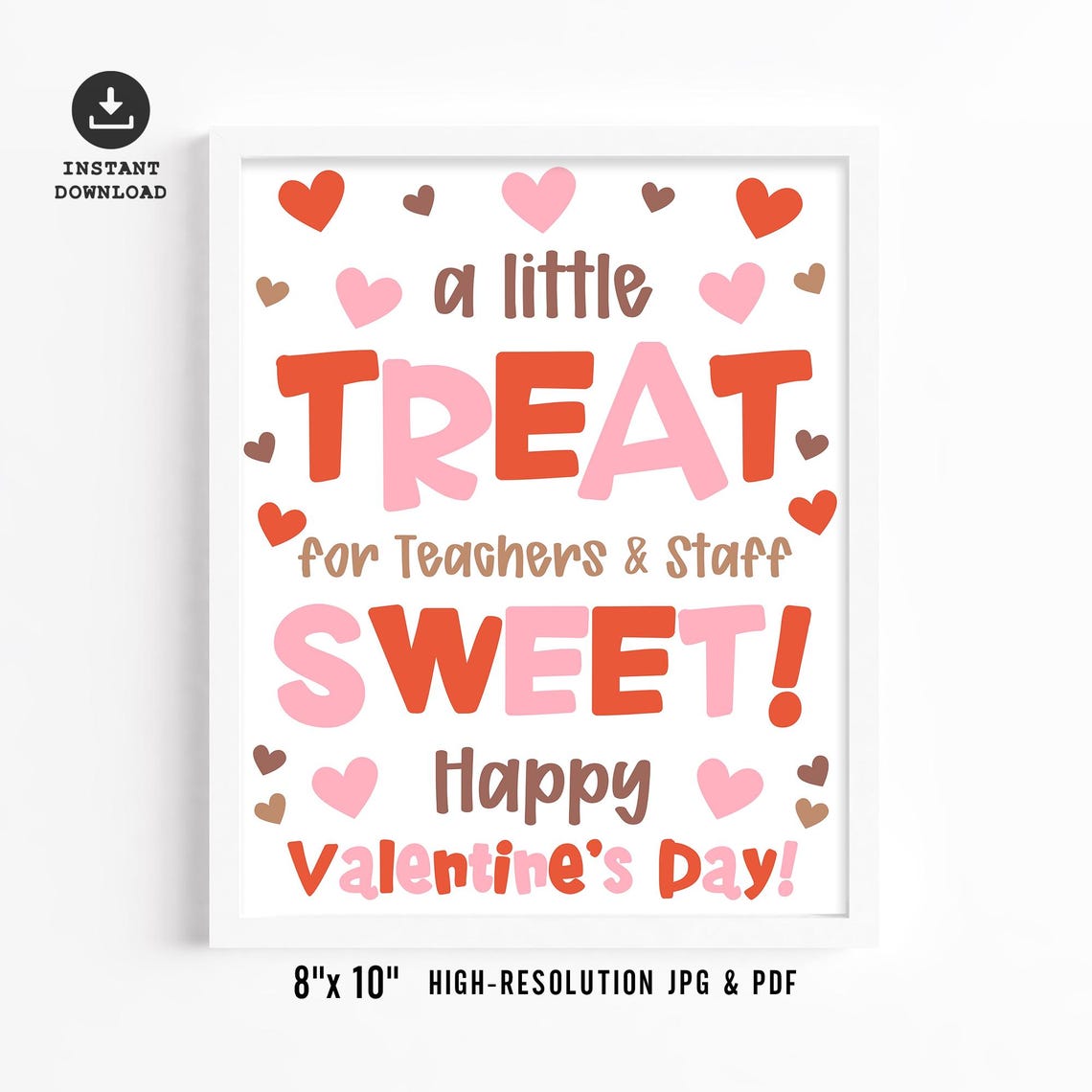 Valentine Teacher Staff Treat Table Sign, Appreciation Poster Printable ...