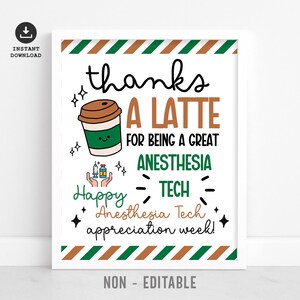 Anesthesia Tech Week Sign Printable, Thanks A Latte Anesthesia Tech ...