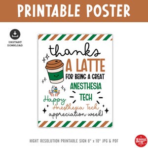 Anesthesia Tech Week Sign Printable, Thanks A Latte Anesthesia Tech ...