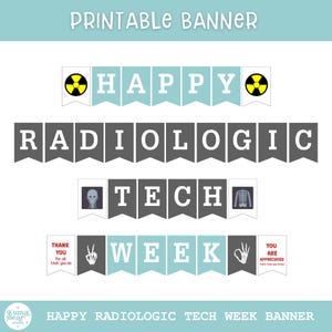 Radiologic Technology Week Banner Printable Rad Tech Week Decor ...