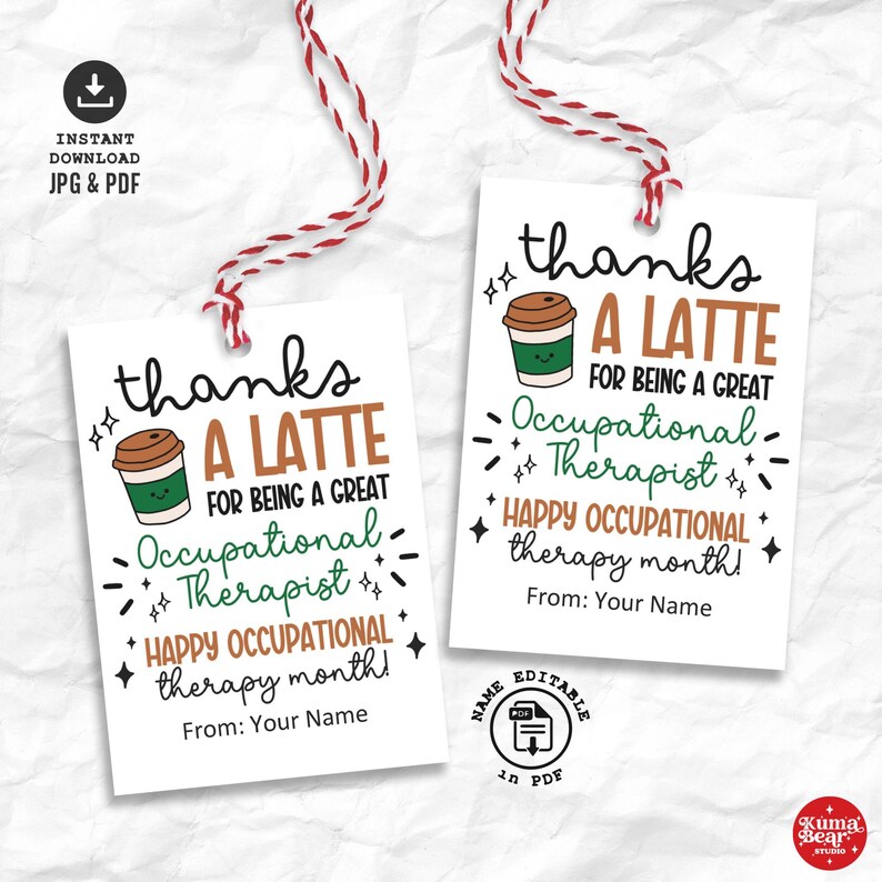 OT Month Gift Tag, Occupational Therapy Thank You Tags, Thanks A Latte ...