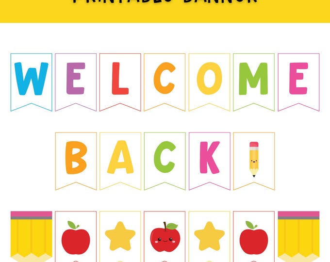 PRINTABLE Welcome Back Banner for Teacher's Classroom, First Day of ...