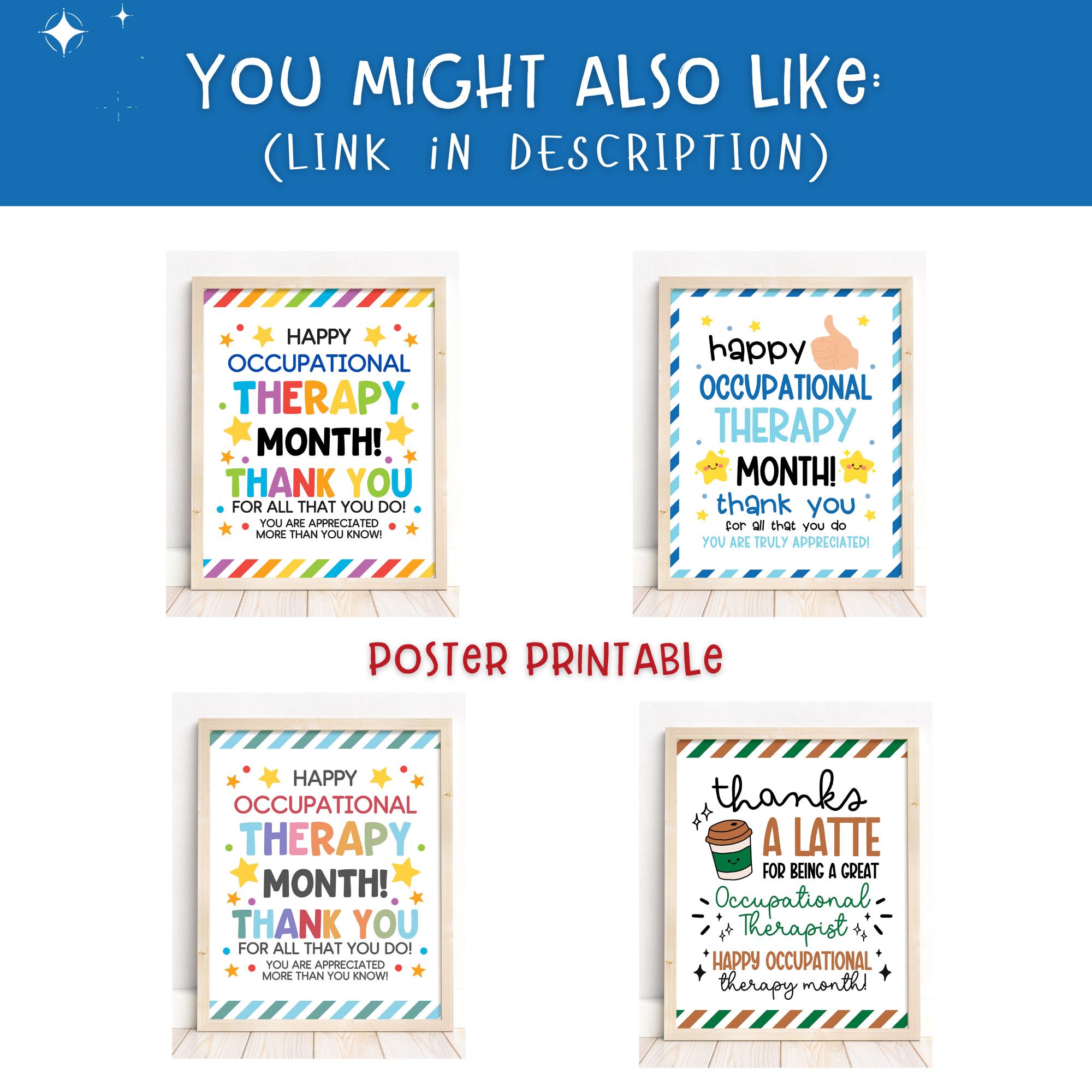 Occupational Therapy Month Printable Sign, OT Staff Appreciation Poster ...