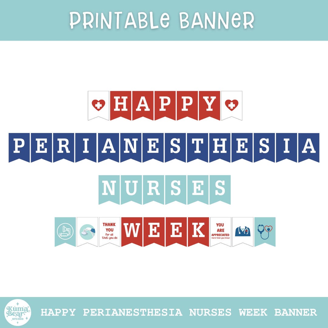 Perianesthesia Nurses Week Banner Printable, Perianesthesia Nurse ...