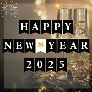 Printable Happy New Year 2025 Banner New Year Party Decor, DIY New Year ...