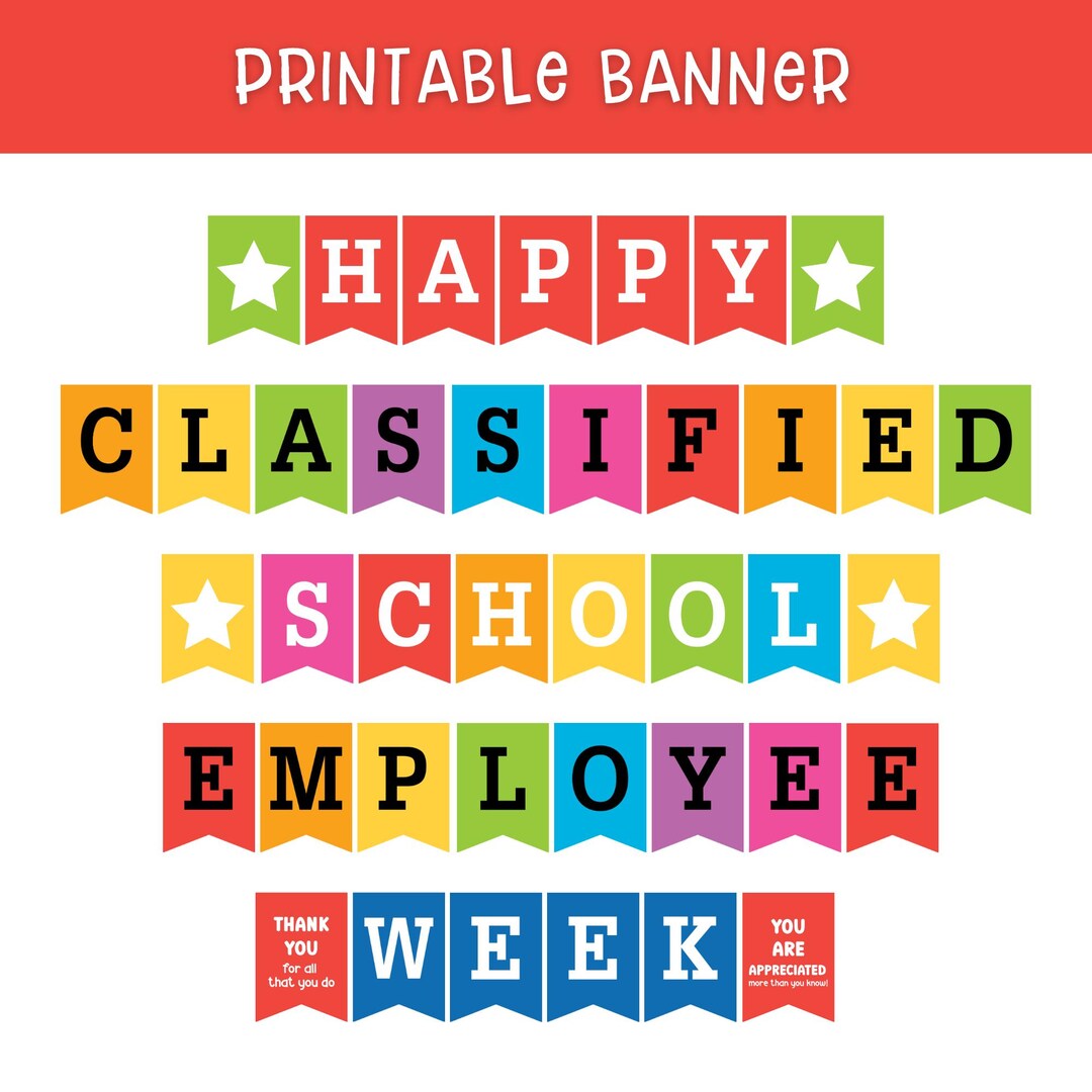 Classified School Employee Appreciation Week Banner Printable, School ...