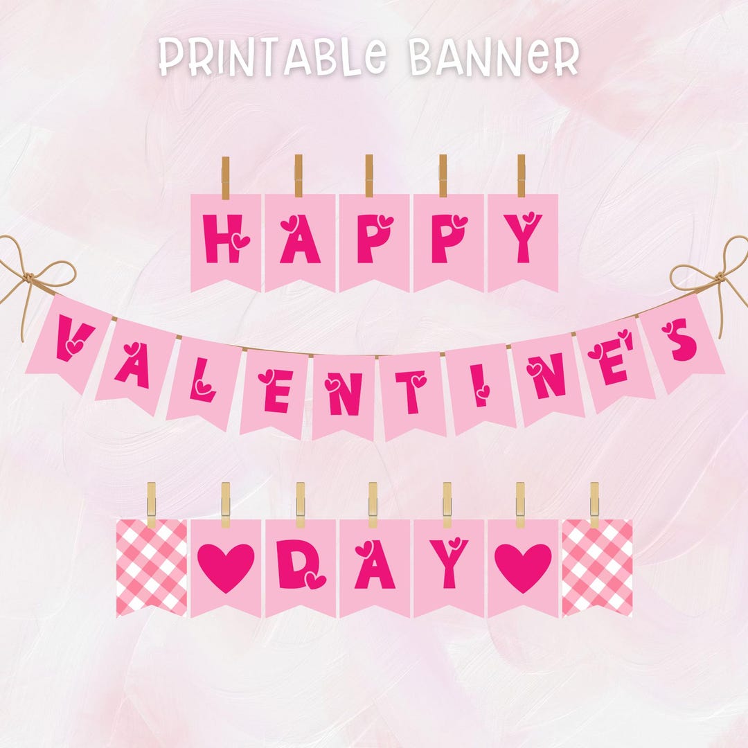 Valentines Day Banner Printable, Heart Valentine Party Decor, Valentine ...