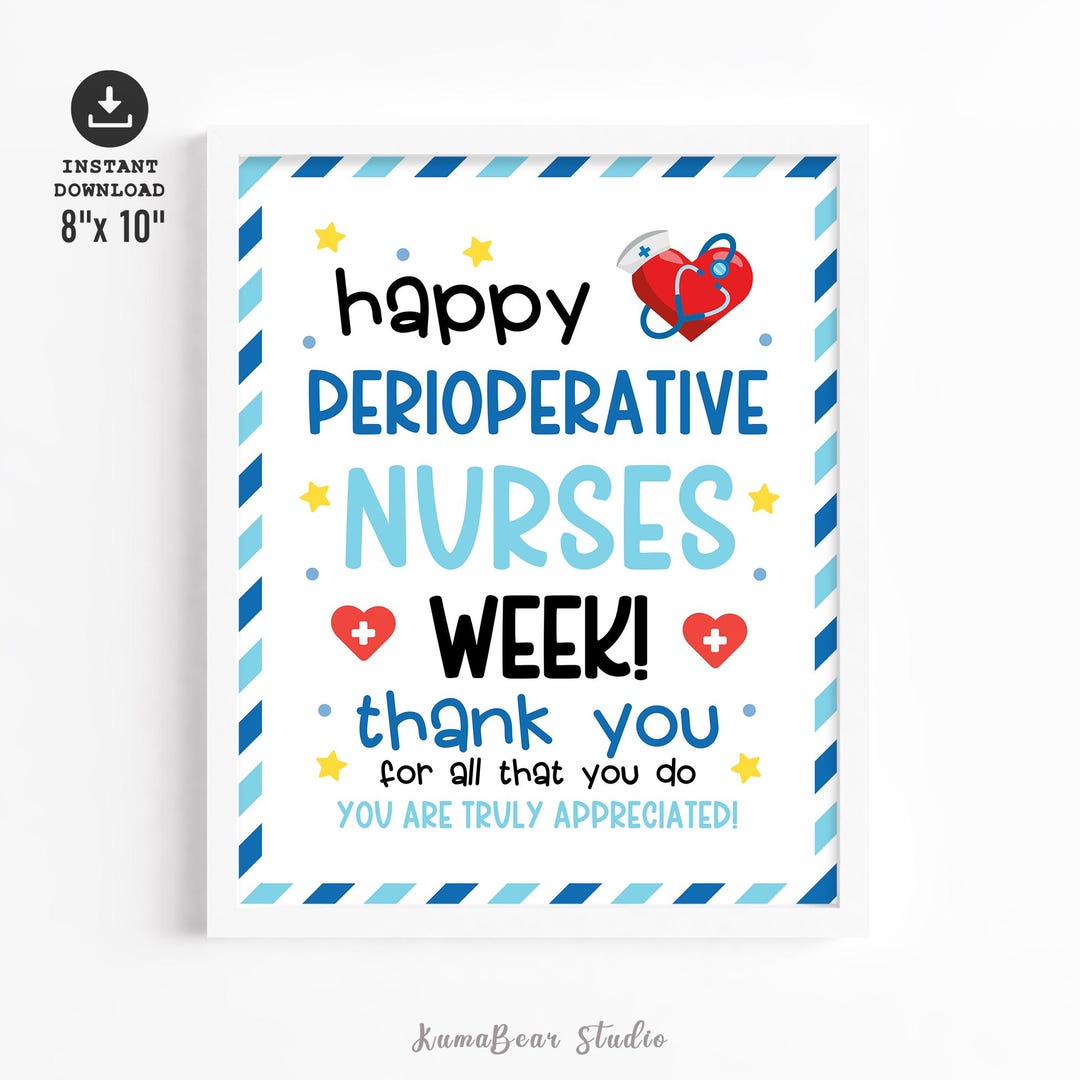 Perioperative Nurse Appreciation Sign, OR Nurse Day Poster Printable ...