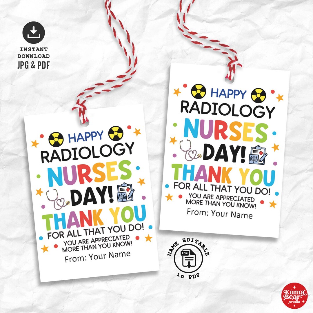 Radiology Nurses Day Gift Tag Printable, RAD Nurses Day Tag, Thank You ...