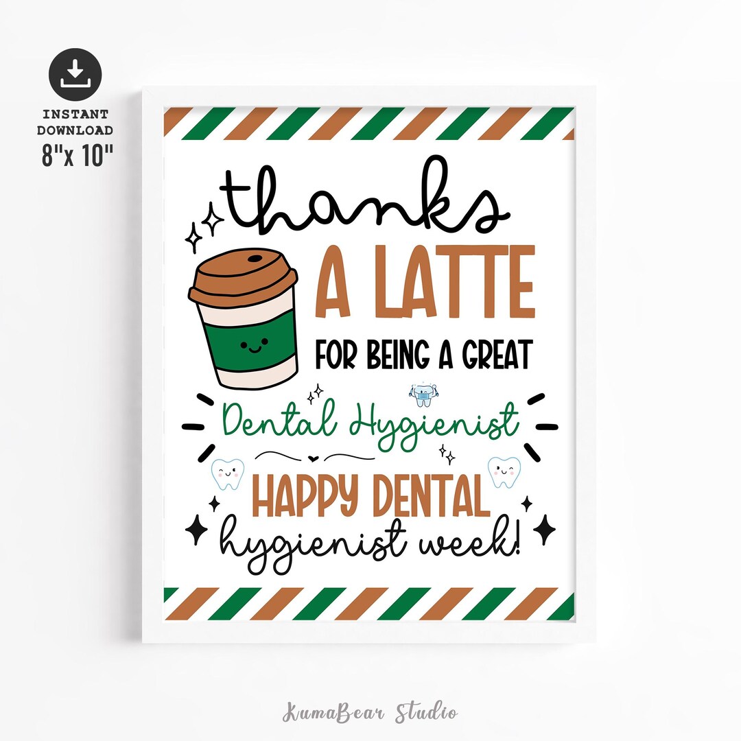 Dental Hygienist Week Printable Sign, Dental Hygienist Week Poster ...