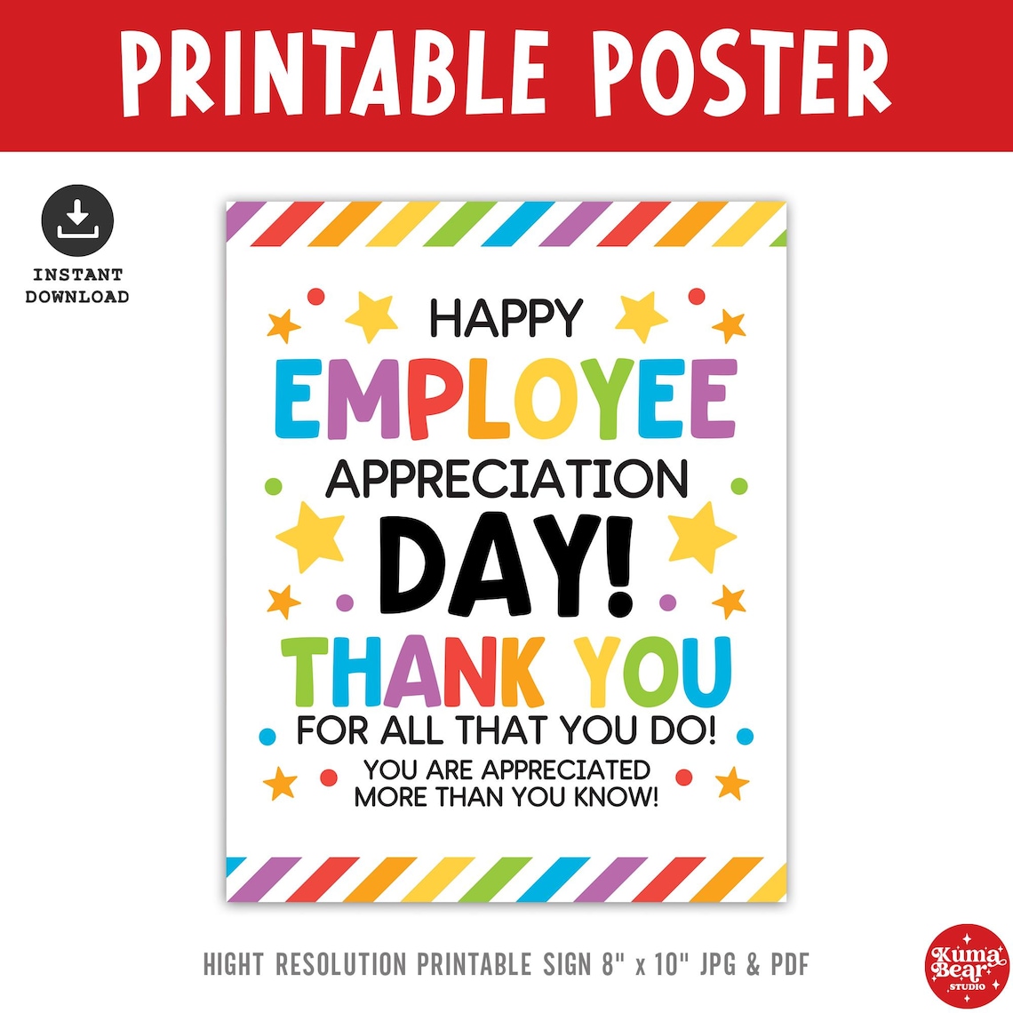 Employee Appreciation Printable Sign, Employee Appreciation Day Decor ...