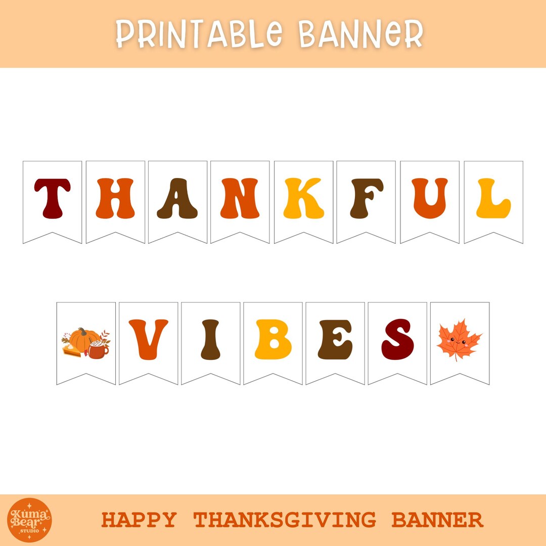 Thanksgiving Banner Thankful Vibes Banner, Thanksgiving Decor ...