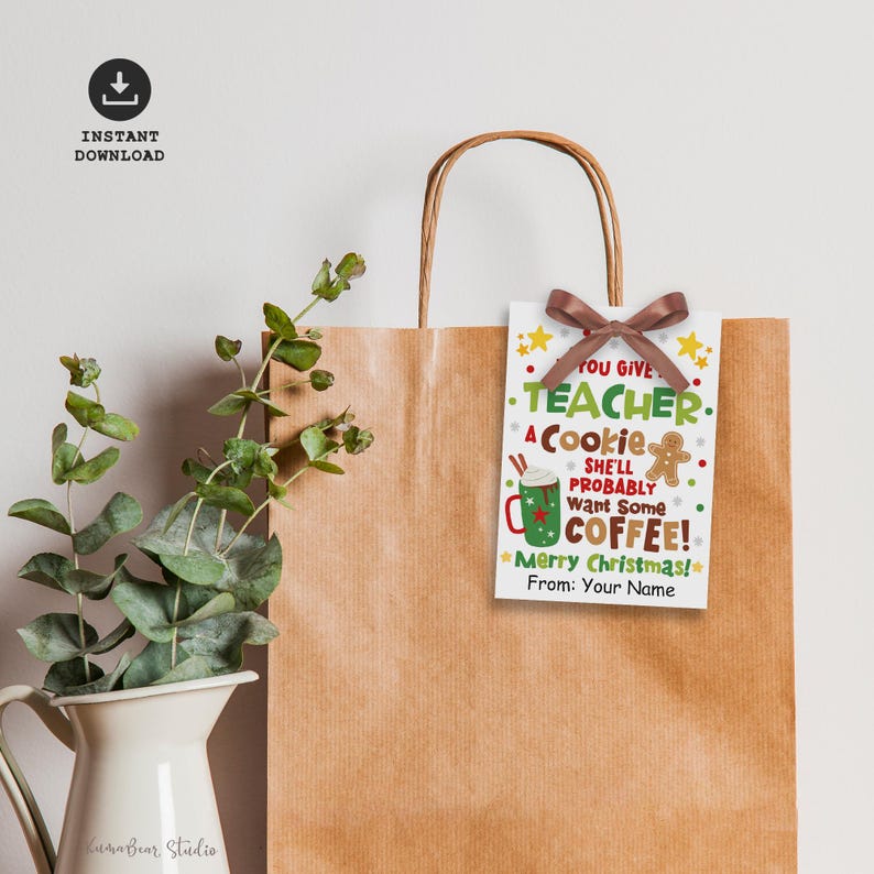 Teacher Christmas Gift Tag Printable, Funny Holiday Cookie Coffee Thank ...