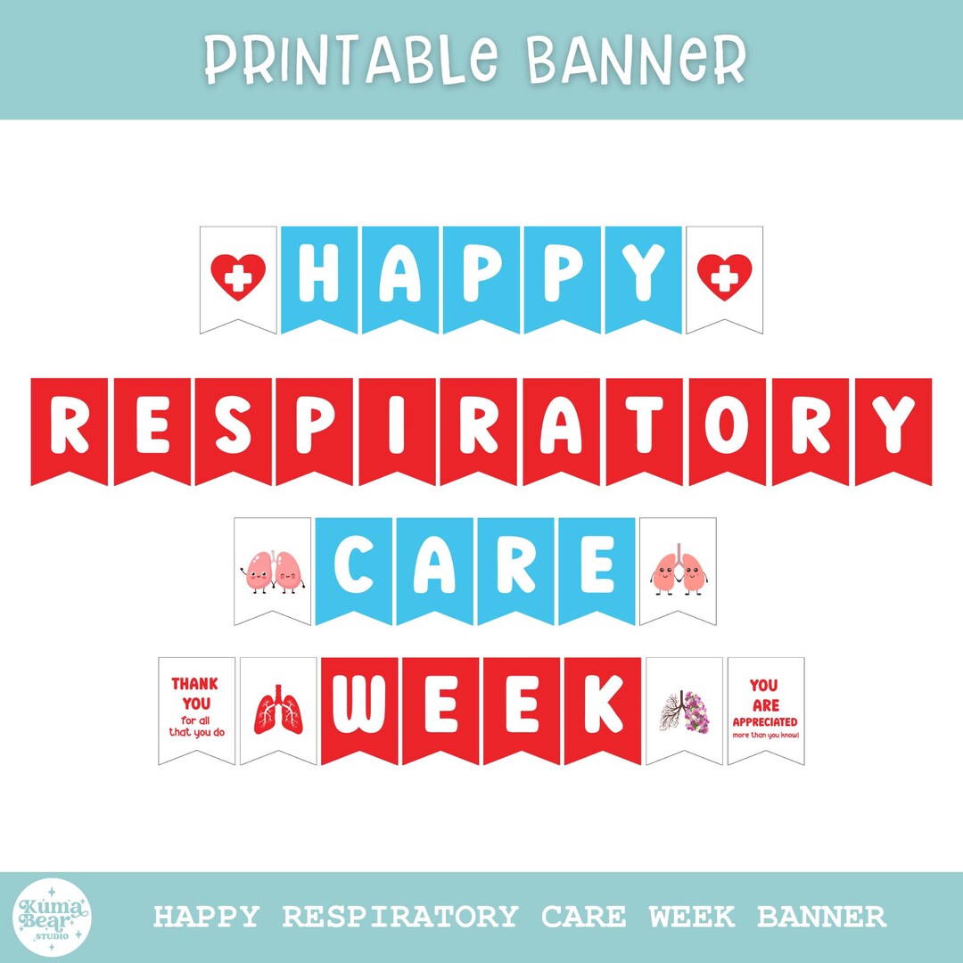 Printable Banner Respiratory Care Week Sign, Respiratory Therapist ...
