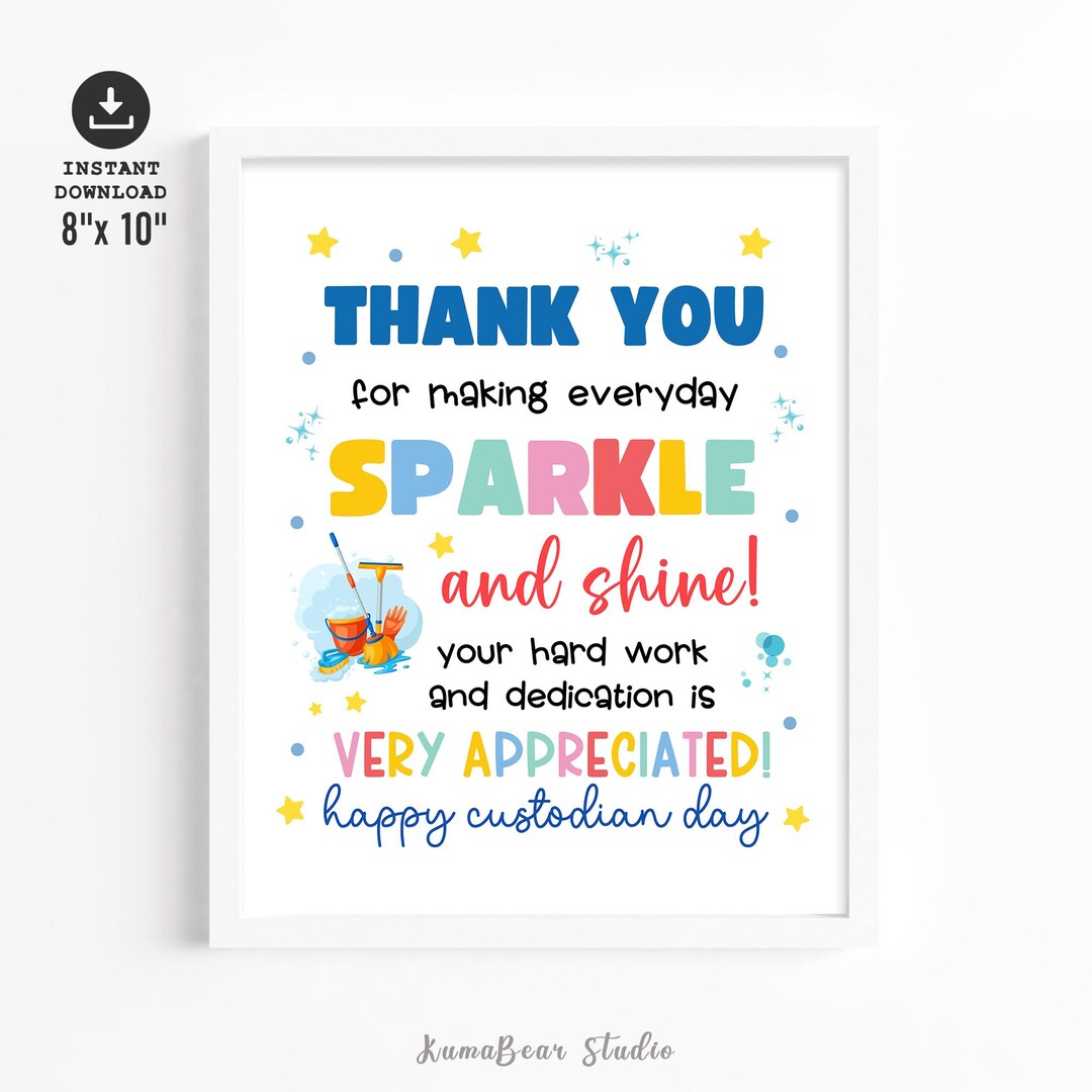 Custodian Day Sign Printable - Sparkle and Shine Thank You Poster for ...