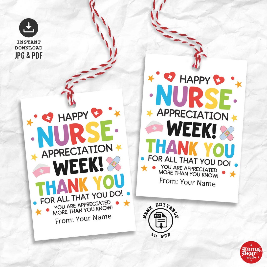 Nurse Appreciation Gift Tag Printable, Happy Nurses Week Printable Tag ...