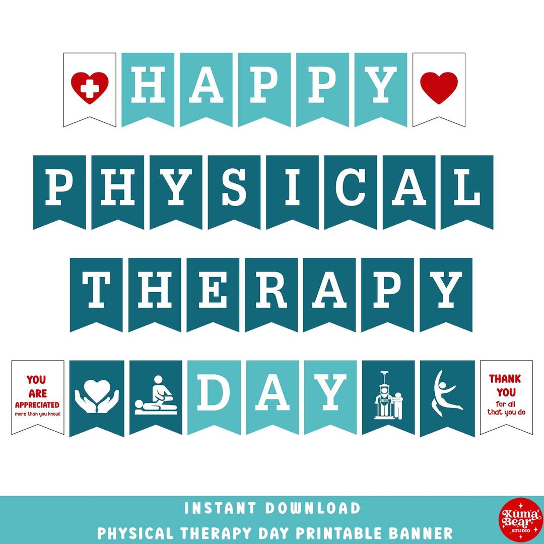 Physical Therapy Day Printable Banner, PT Day Sign, Physical Therapy ...