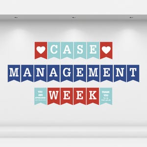 Case Management Week Banner Printable Case Manager Appreciation Week Signs, CM Week Banner, Case ...