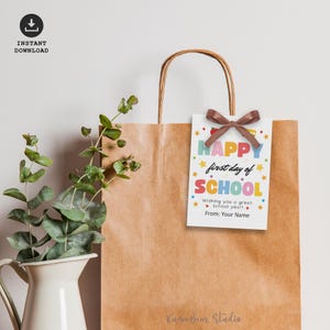 First Day of School Tag Printable, Back to School Gift Tag, First Day ...