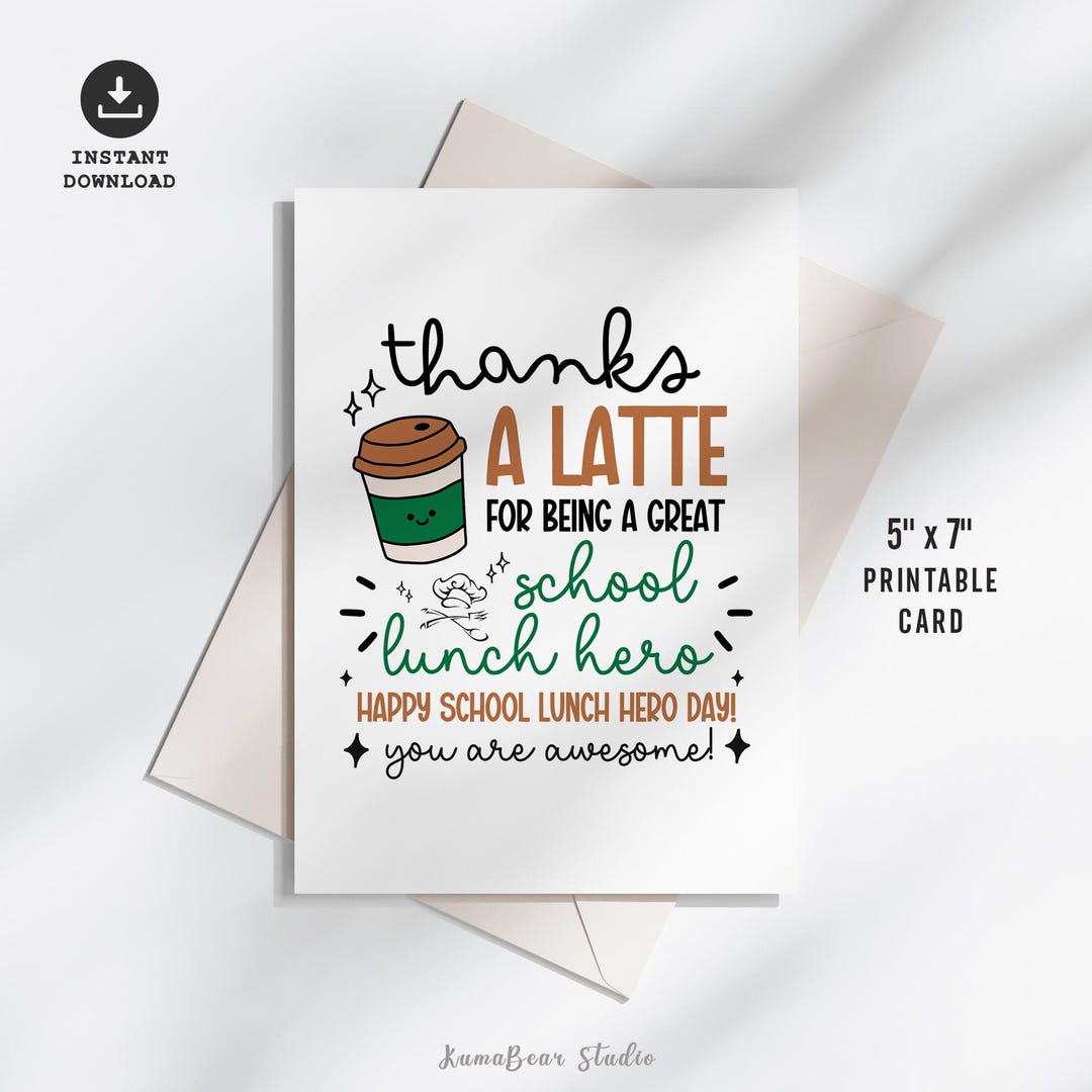 School Lunch Hero Day Card Printable, School Lunch Hero Greeting Card ...