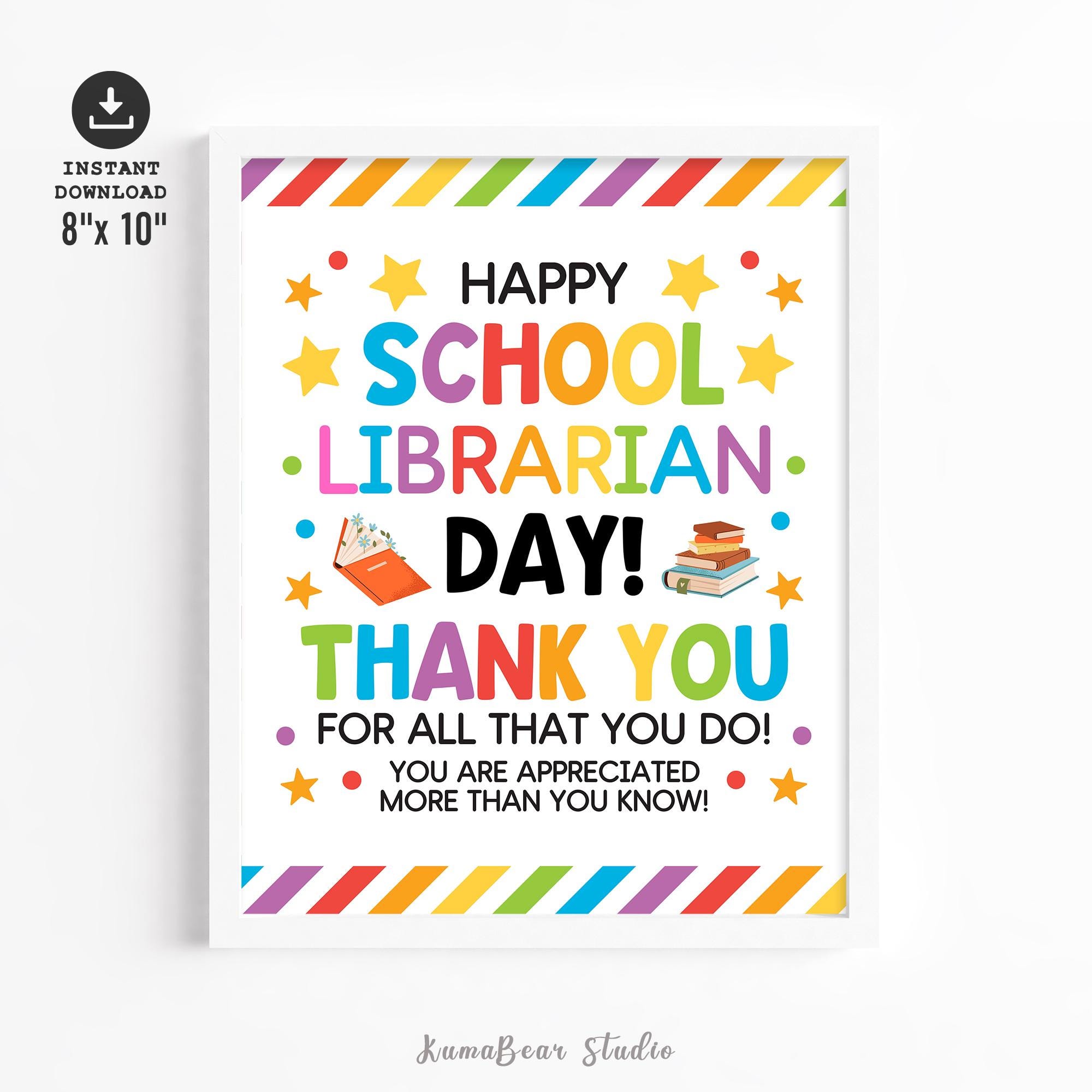 School Librarian Day Printable Sign, Library Staff Appreciation Thank ...