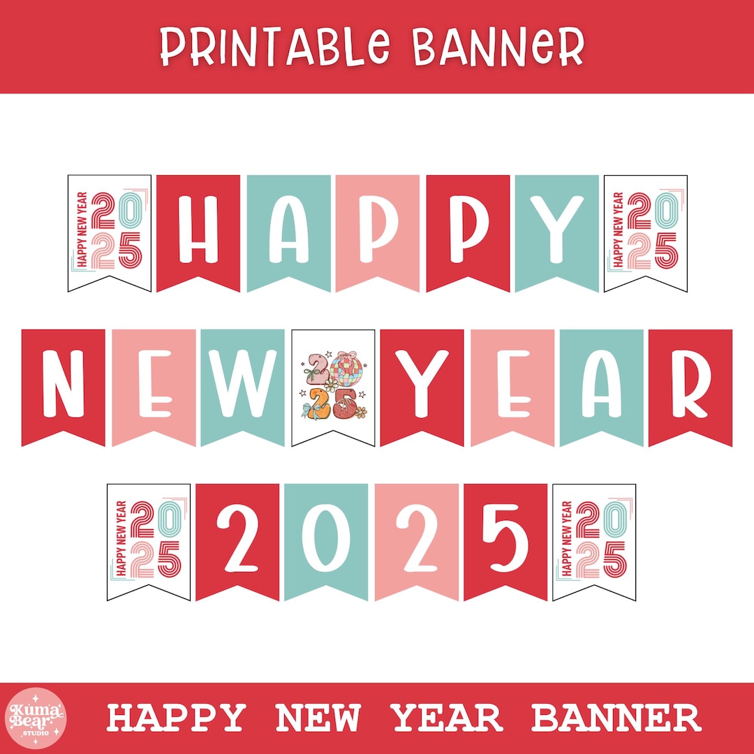 New Year’s Eve Party Banner Printable Happy New Year 2025 Banner New ...