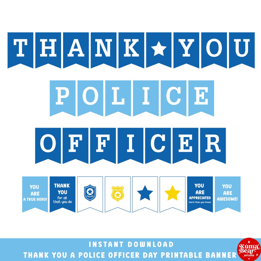 Thank You Police Officer Banner Printable, Police Appreciation Decor ...