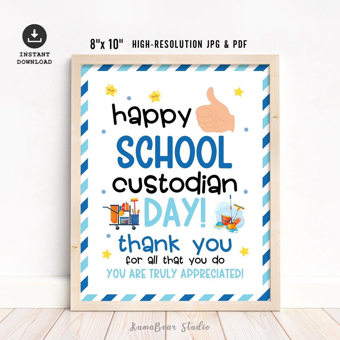 School Custodian & Grounds Appreciation Day Sign Printable - Thank You ...