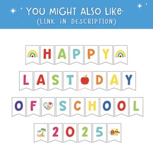 Last Day of School Banner Printable, End of School Printable Bulletin ...