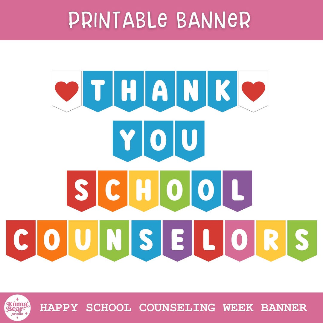 Thank You School Counselors Banner Printable, School Counseling Week ...