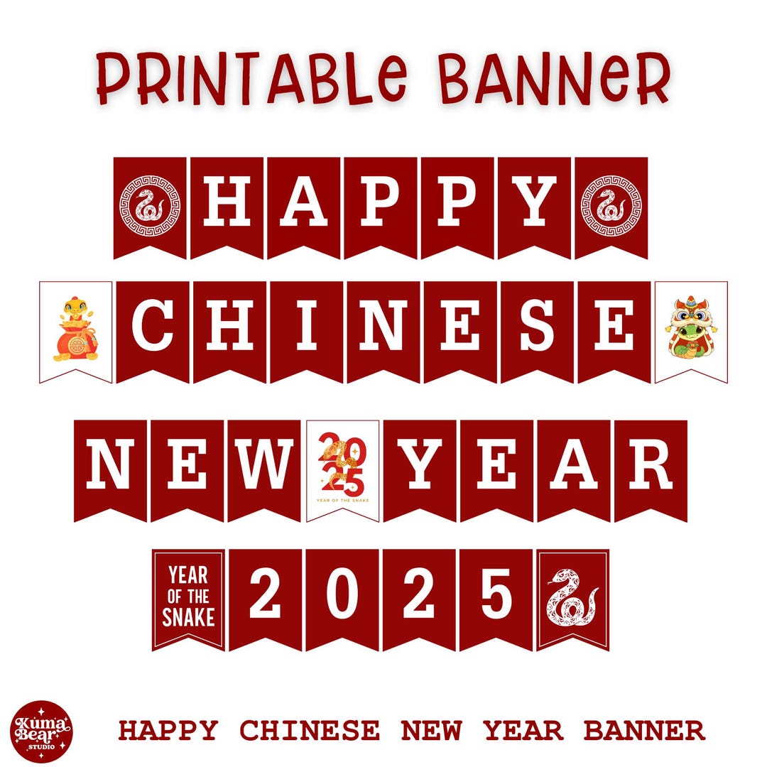 Chinese New Year 2025 Printable Banner, Year of the Snake Party Decor ...
