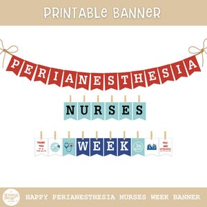 Perianesthesia Nurses Week Printable Banner, Perianesthesia Nurse ...