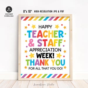 Teacher Staff Appreciation Week Sign Printable, Teacher Appreciation ...