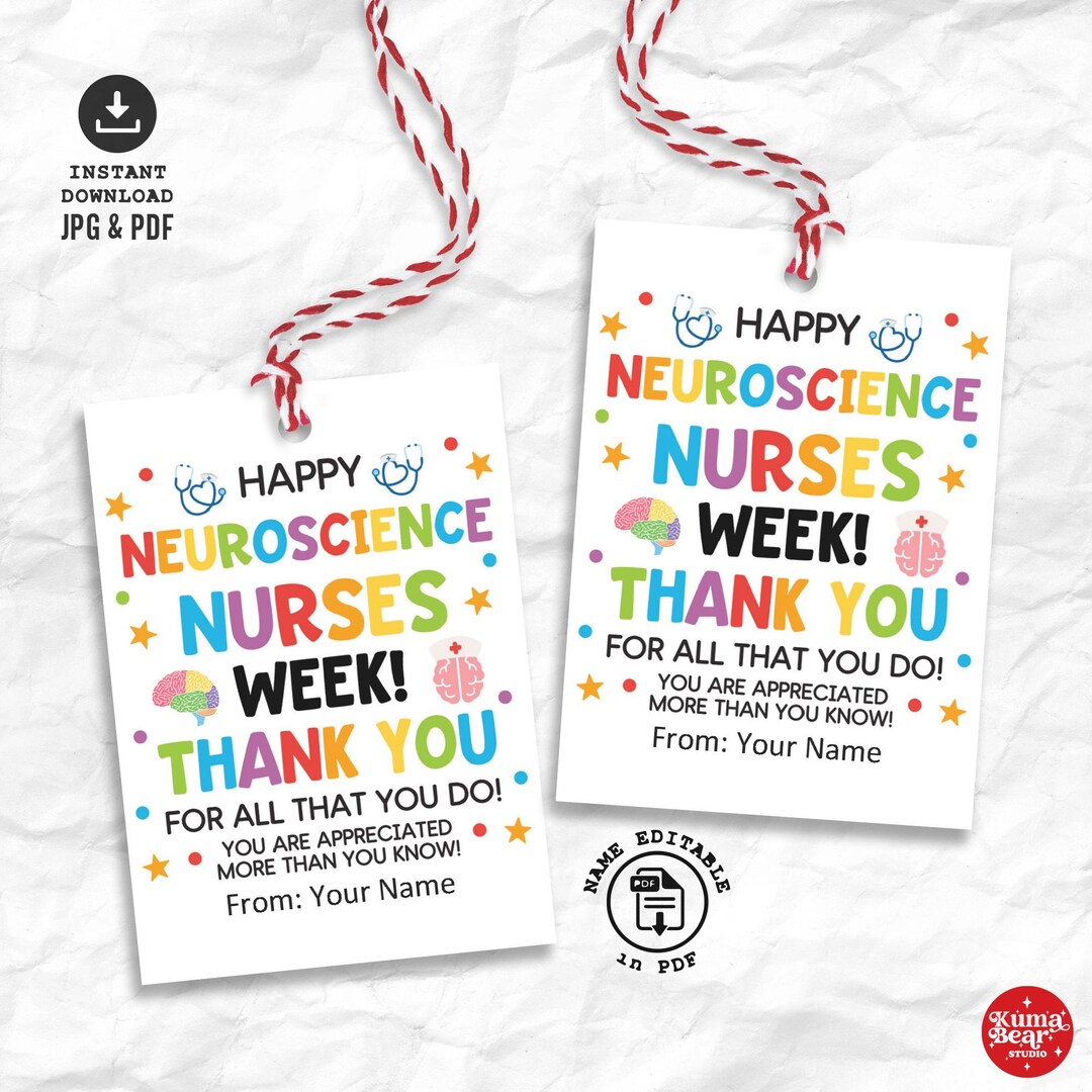 Neuroscience Nurses Week Tag Printable, Neuro Nurses Week Appreciation ...