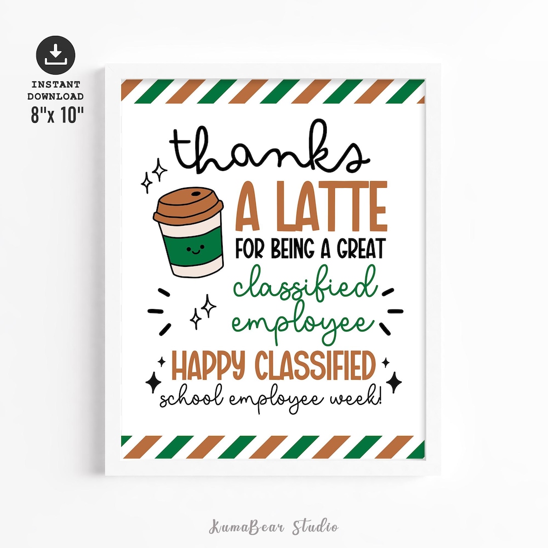 Classified School Employee Appreciation Week Sign Printable, School ...