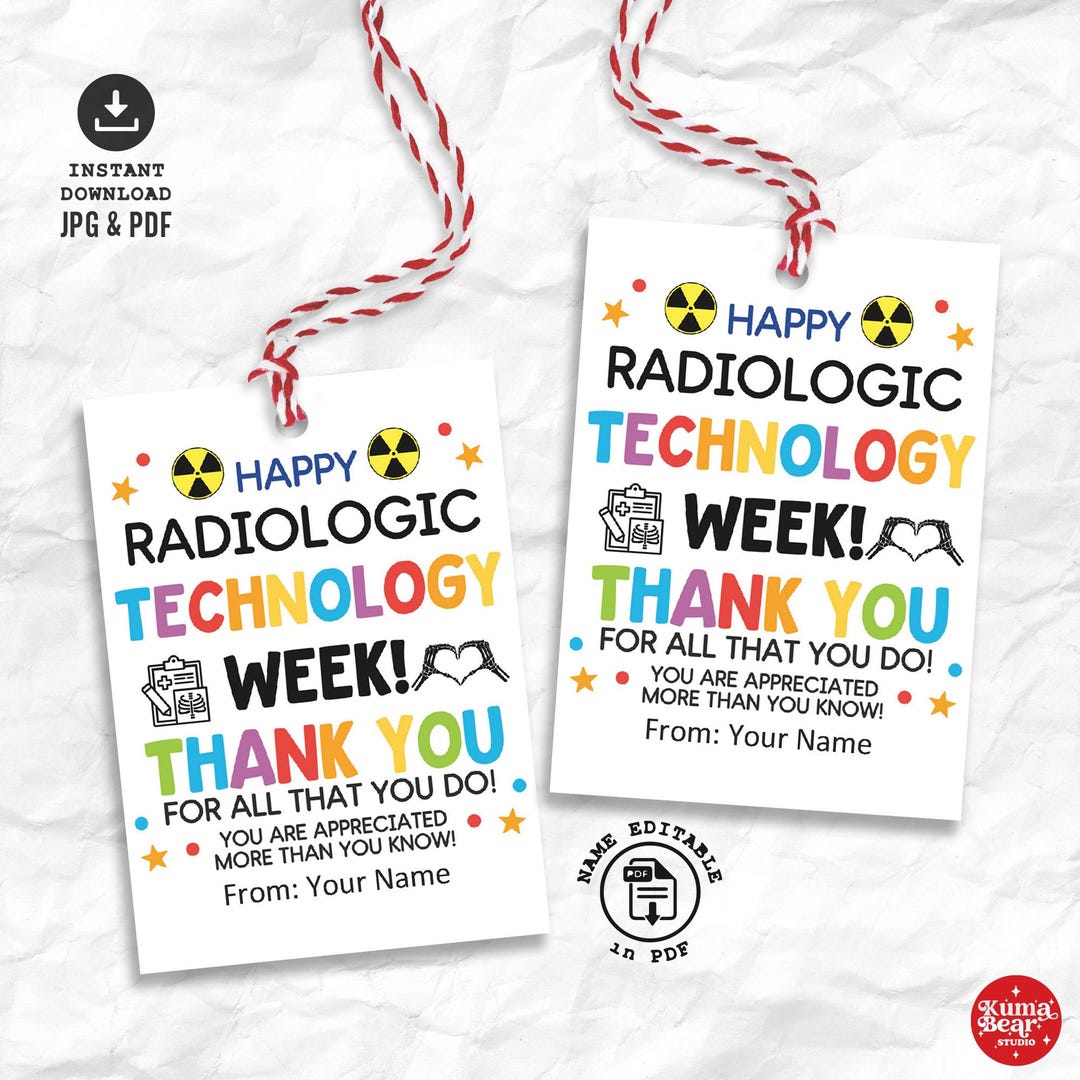 Radiologic Technology Week Gift Tags Printable, Thank You Rad Tech ...