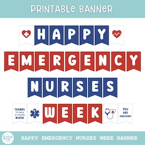 Emergency Nurses Week Printable Banner ER Nurse Week Decorations, ER Nurses Appreciation Week ...