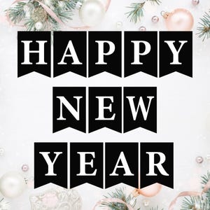 Printable Happy New Year 2025 Banner New Year Party Decor, DIY New Year ...