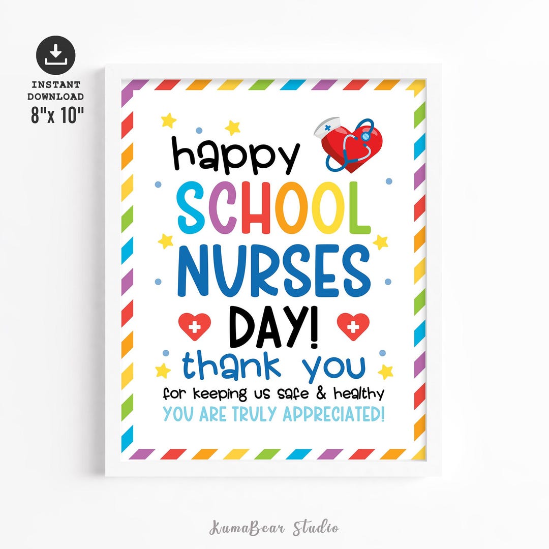 School Nurse Appreciation Sign Printable, School Nurses Day Poster ...